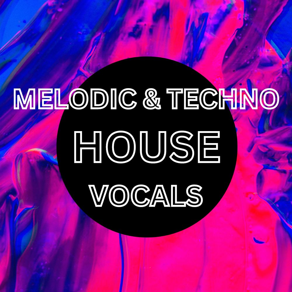 Melodic & Techno House Vocal Sample Pack | LANDR Samples