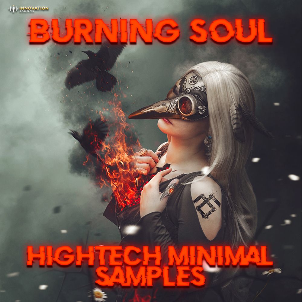 Burning Soul - Hightech Minimal Samples Sample Pack | LANDR Samples