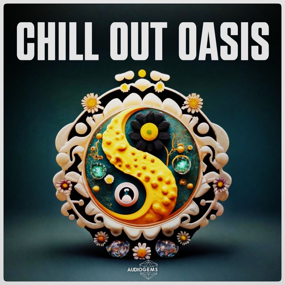 CHILL OUT OASIS Sample Pack | LANDR Samples