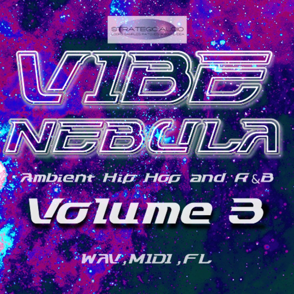 Vibe Nebula: Ambient Hip Hop & R&B Vol 3 Sample Pack | LANDR Samples