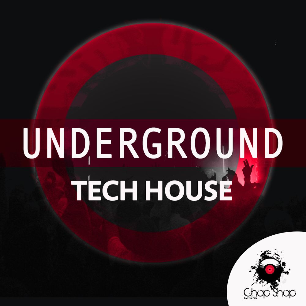 Chop Shop Samples: Underground Tech House Sample Pack | LANDR Samples