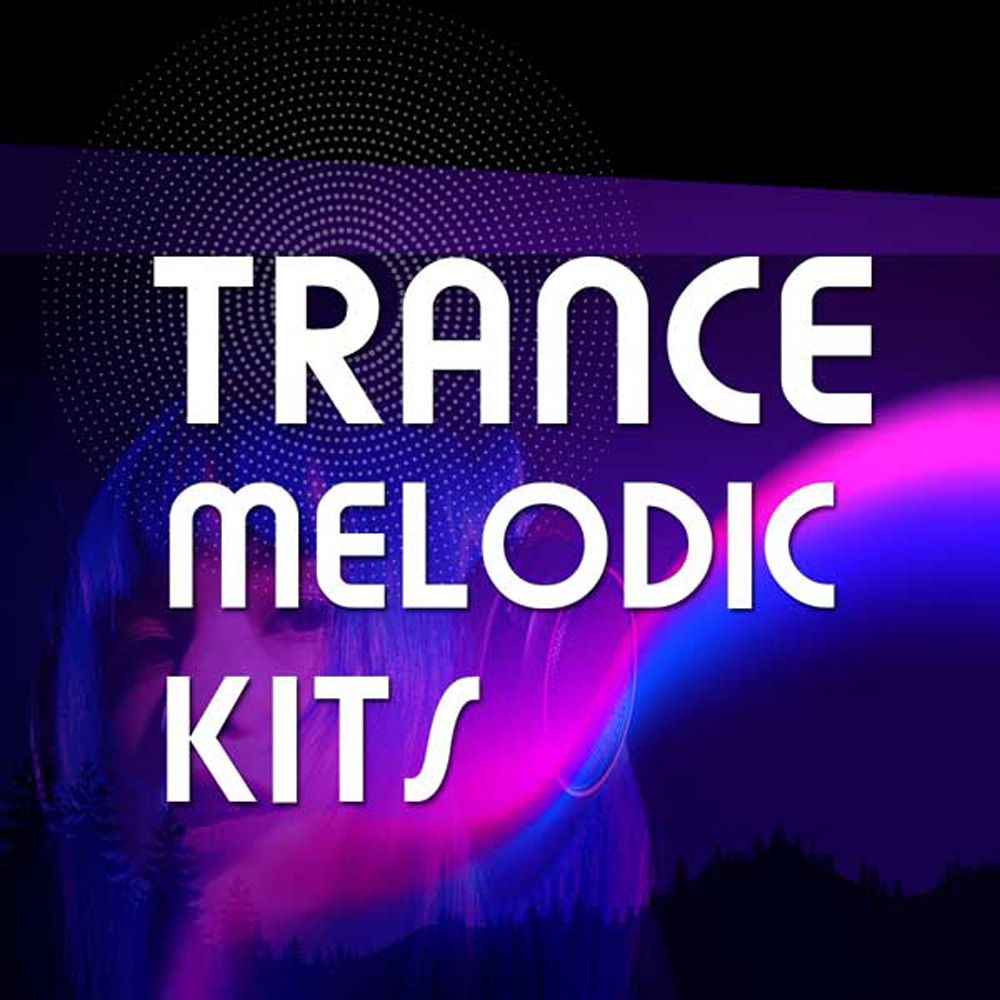 Trance Melodic Kits Sample Pack | LANDR Samples