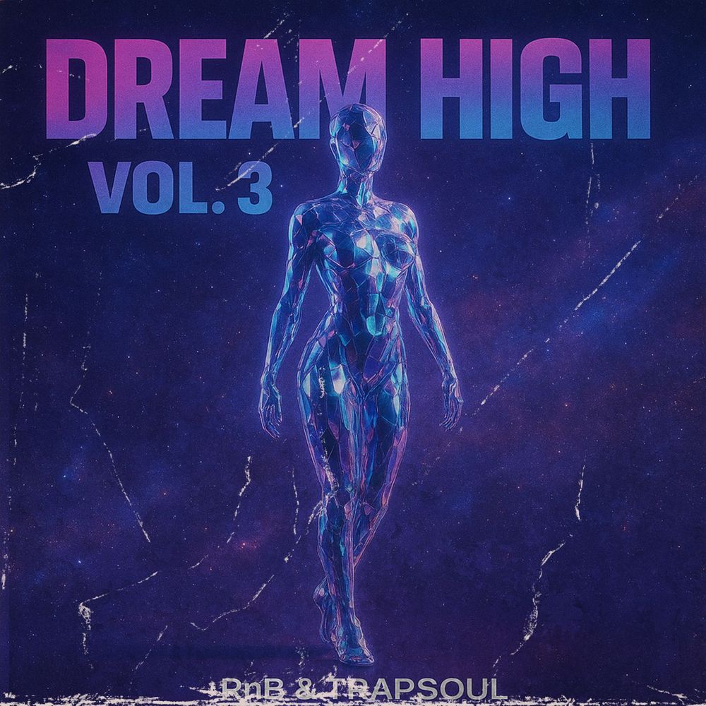 Dream High Vol. 3 - RnB & Trapsoul Sample Pack | LANDR Samples