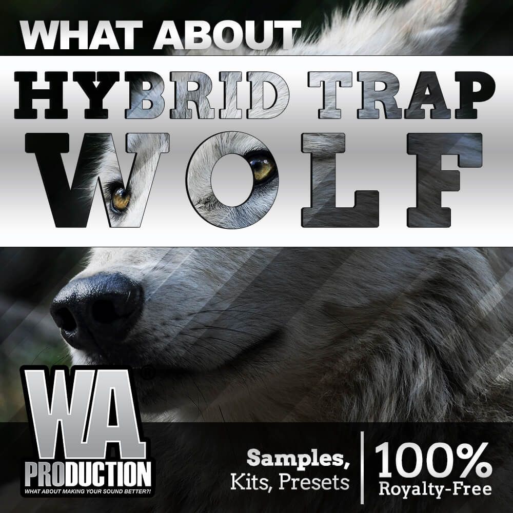 Hybrid Trap Wolf Sample Pack | LANDR Samples