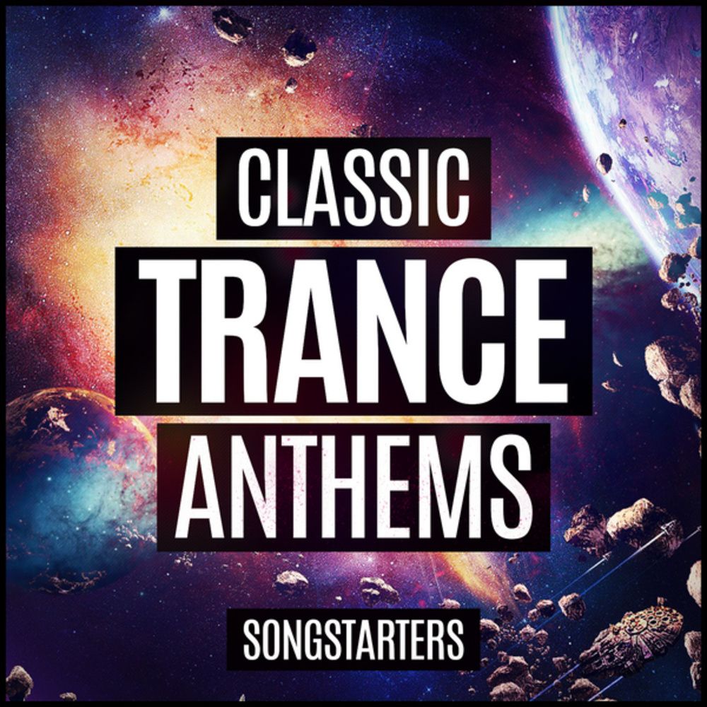 Classic Trance Anthems Songstarters Sample Pack | LANDR Samples