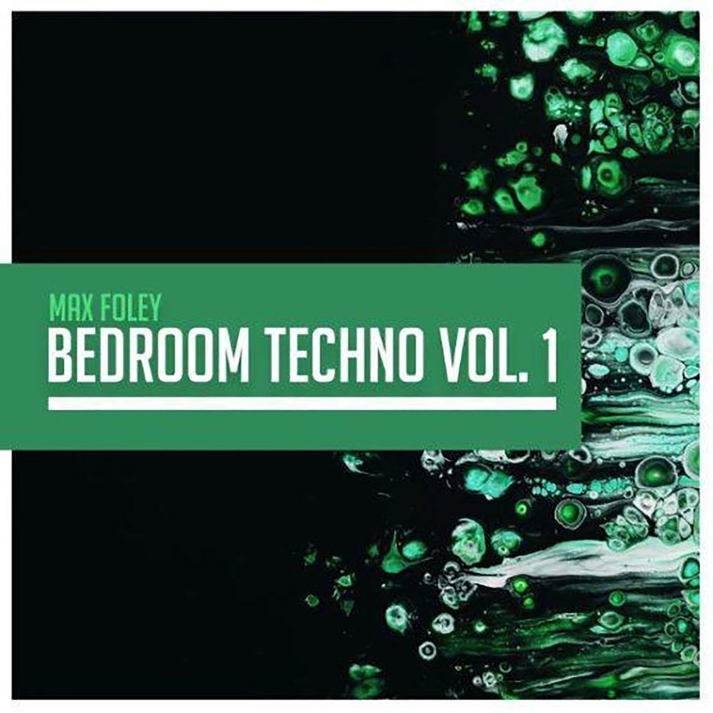 Max Foley - Bedroom Techno Vol. 1 Sample Pack | LANDR Samples