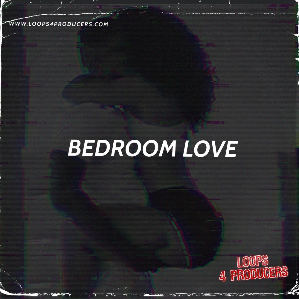 Bedroom Love Sample Pack | LANDR Samples