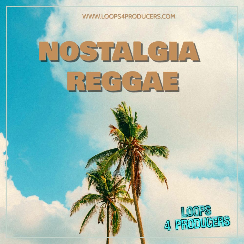 Nostalgia Reggae Sample Pack | LANDR Samples