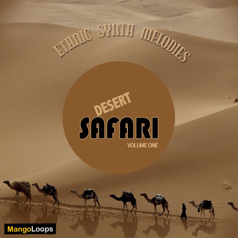 Desert Safari Vol 1 Sample Pack | LANDR Samples