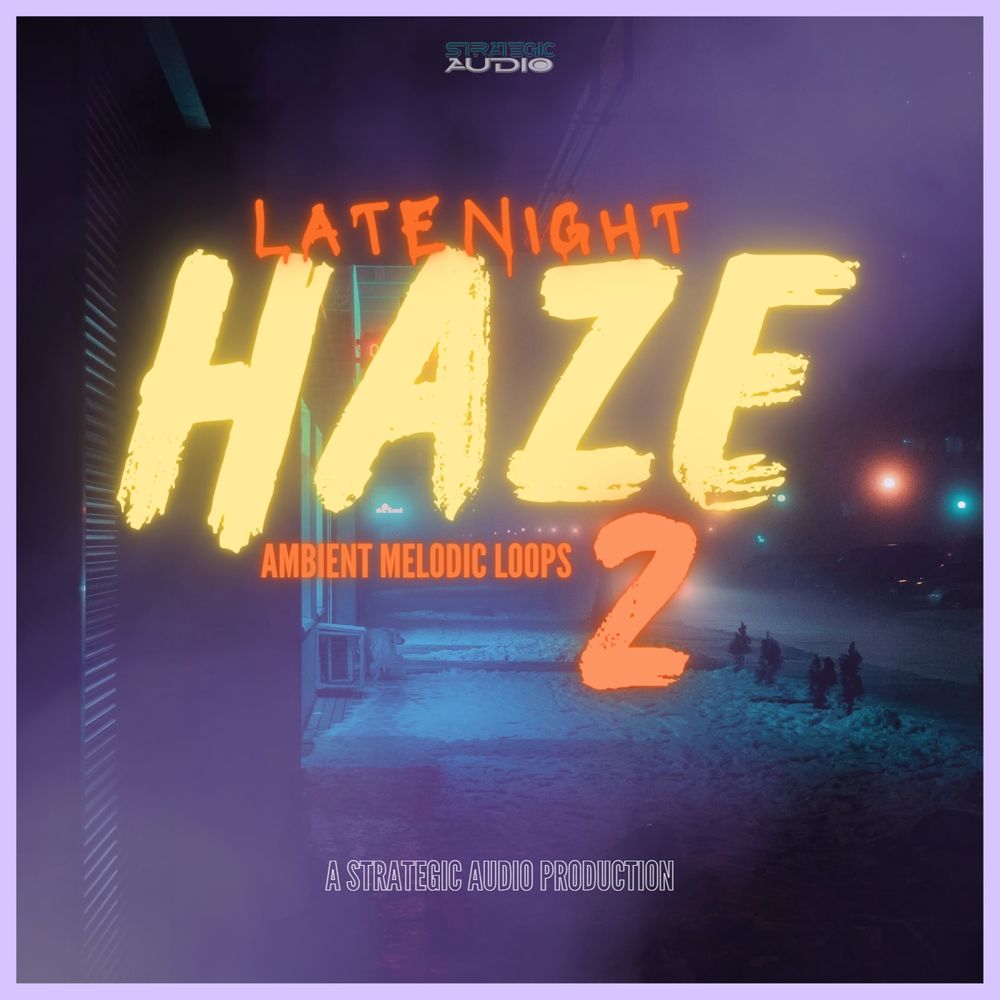 Late Night Haze 2: Ambient Melodic Loops Sample Pack | LANDR Samples