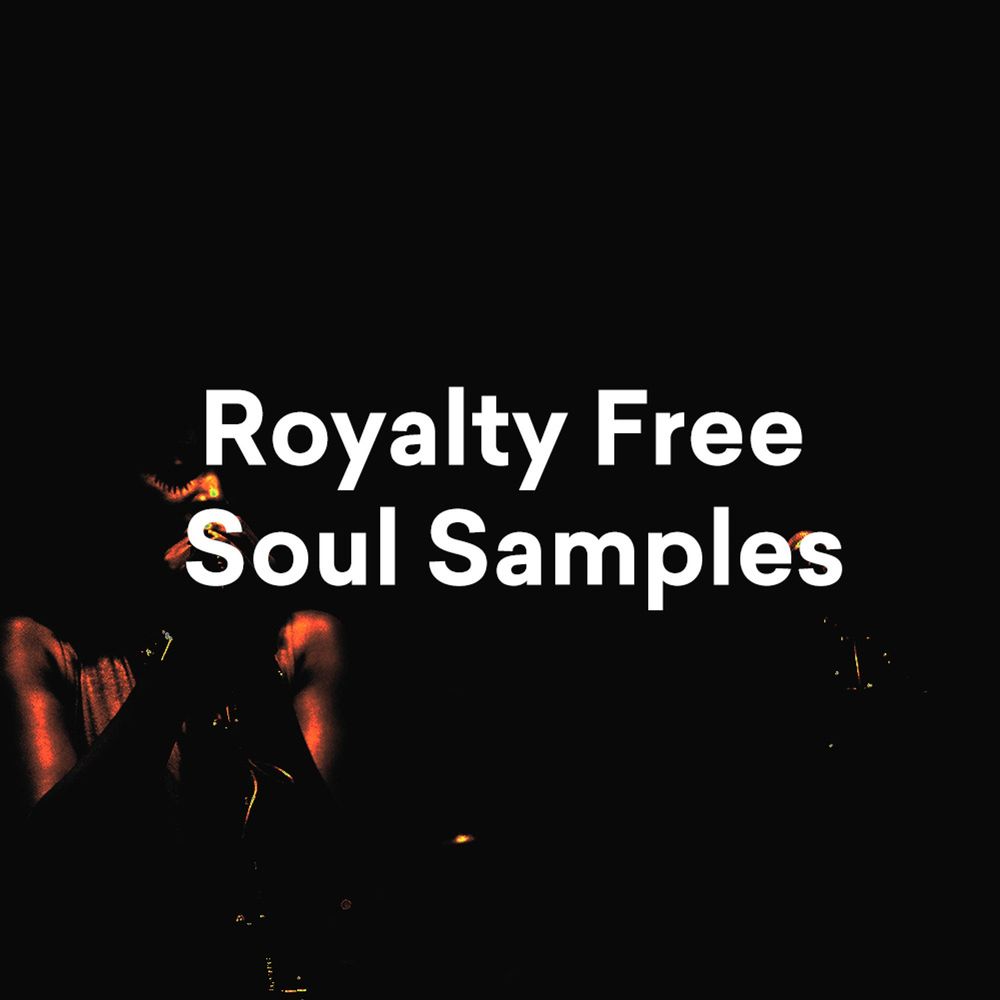 Royalty Free Soul Samples - Sample Pack | LANDR Samples