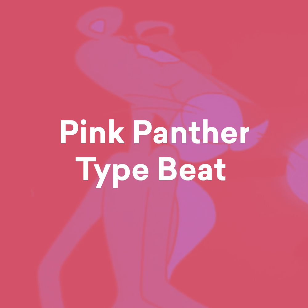 Pink Panther Type Beat - Sample Pack | LANDR Samples